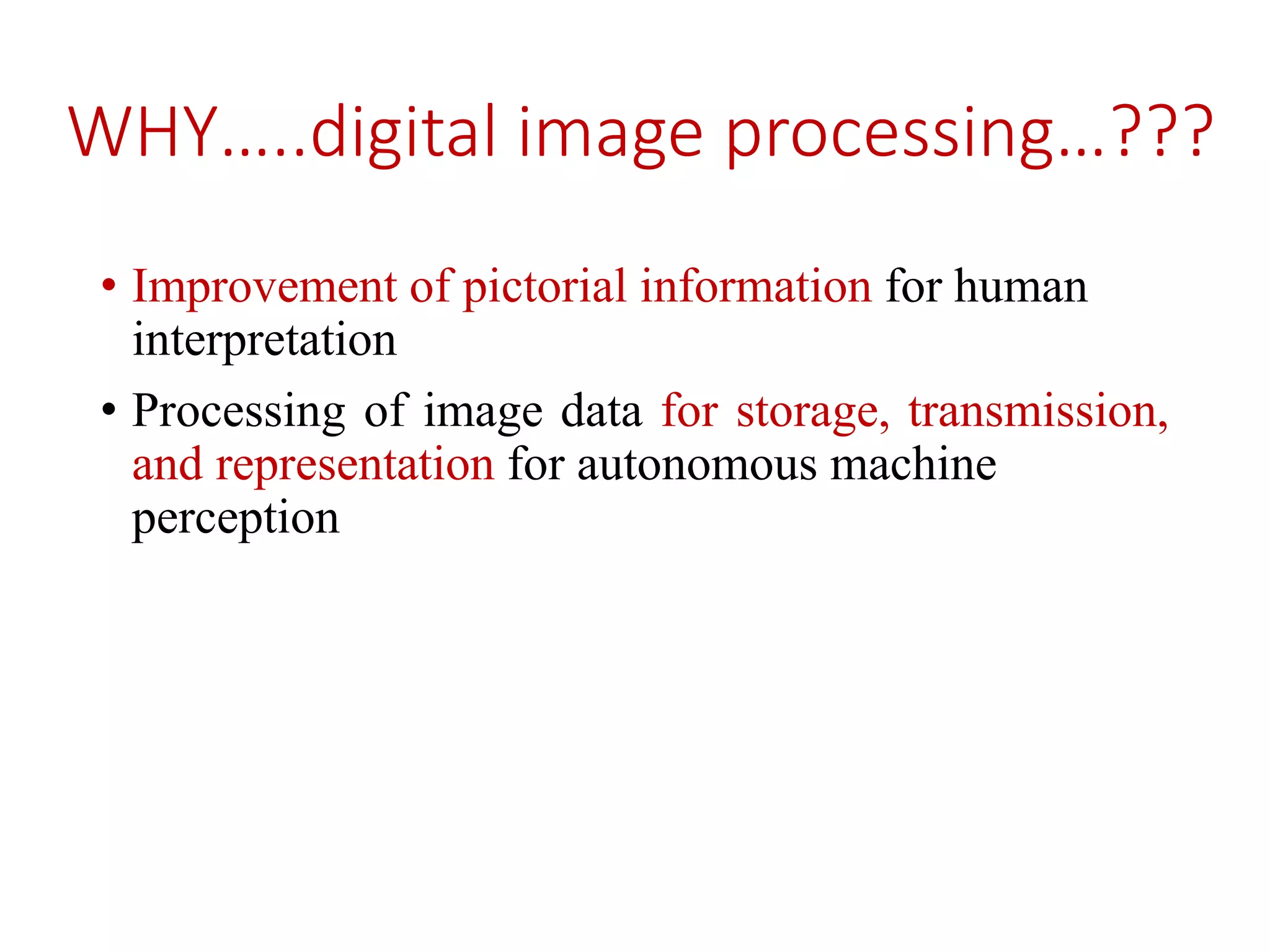 Fundamental steps in image processing | PPTX