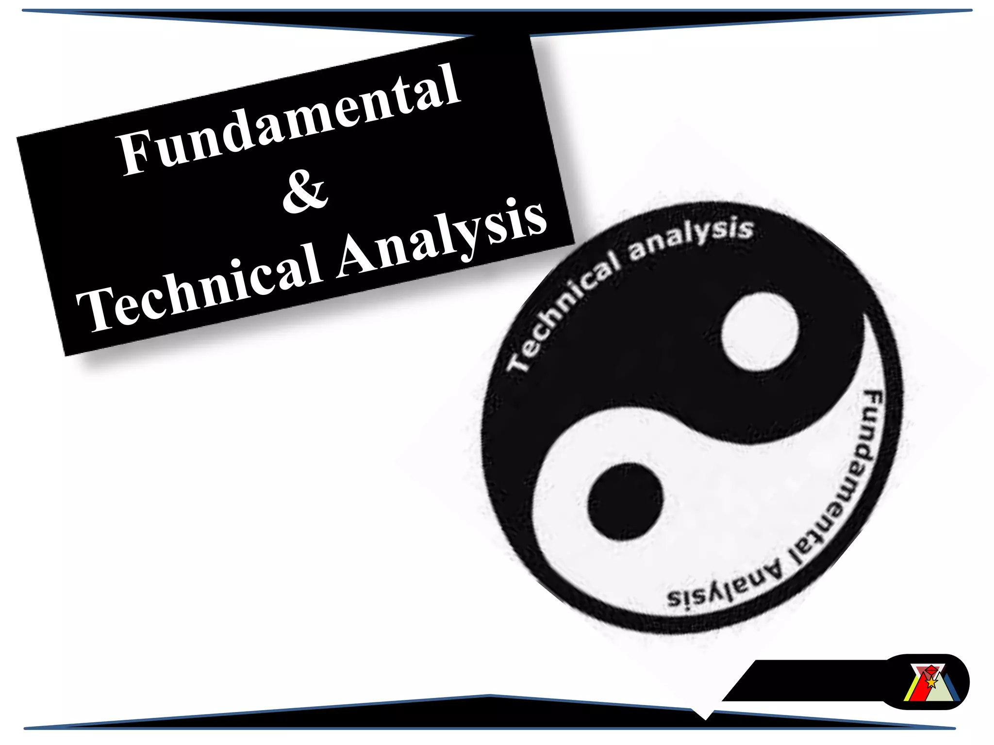 Fundamental & Technical analysis | PPT