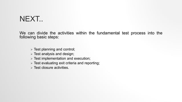 Fundamental test process | PPTX