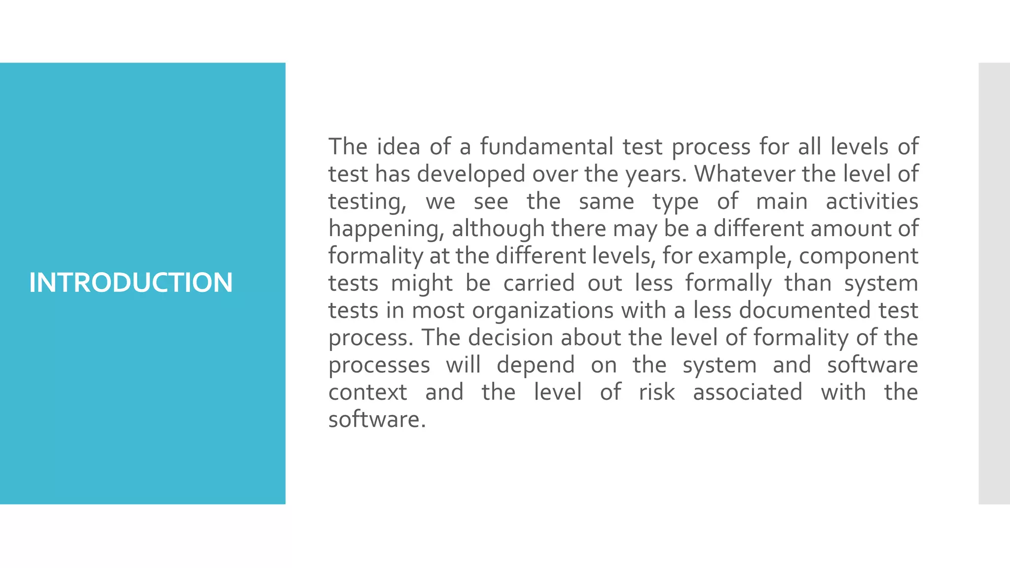 Fundamental test process | PPT