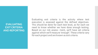 Fundamental test process | PPT