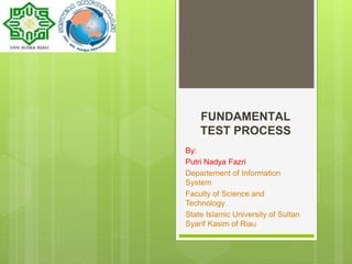 Fundamental test process (TESTING IMPLEMENTATION SYSTEM) | PPT