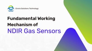 Fundamental Working Mechanism of NDIR Gas Sensors | PPTX