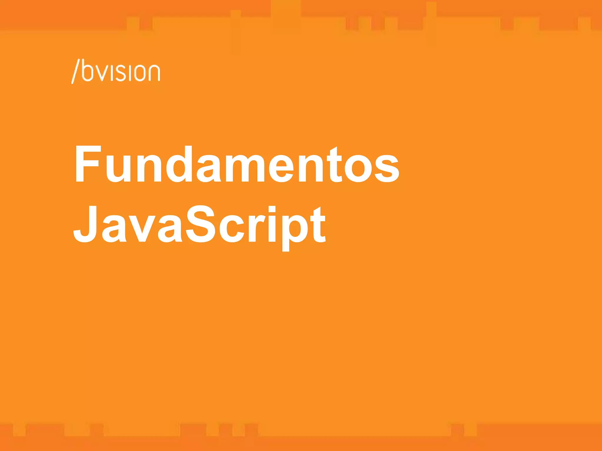 Tech Talks - Fundamentos JavaScript | PPT