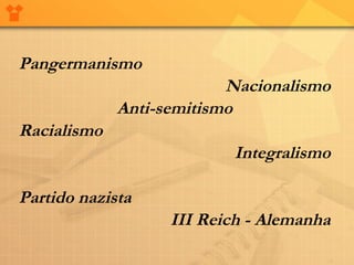 Fundamentos nazifascistas | PPT