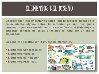 Fundamentos y Elementos Del Diseño | PPTX