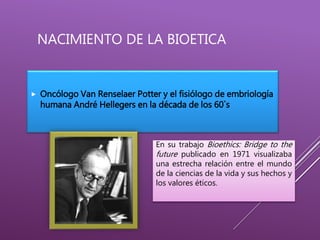 generalidades bioetica | PPTX