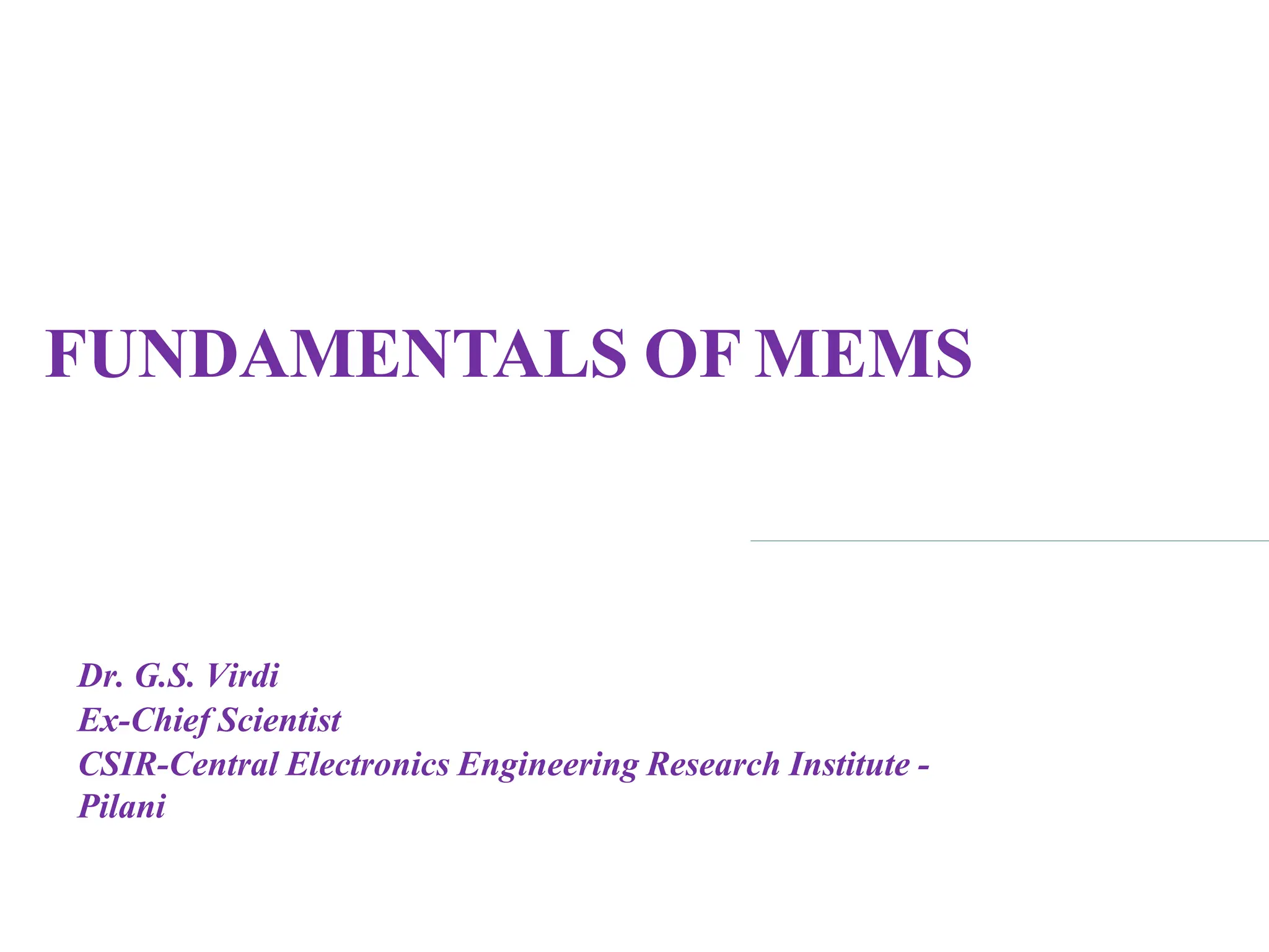 Fundamentals of MEMS (Micro-Electro-Mechanical Systems) | PDF