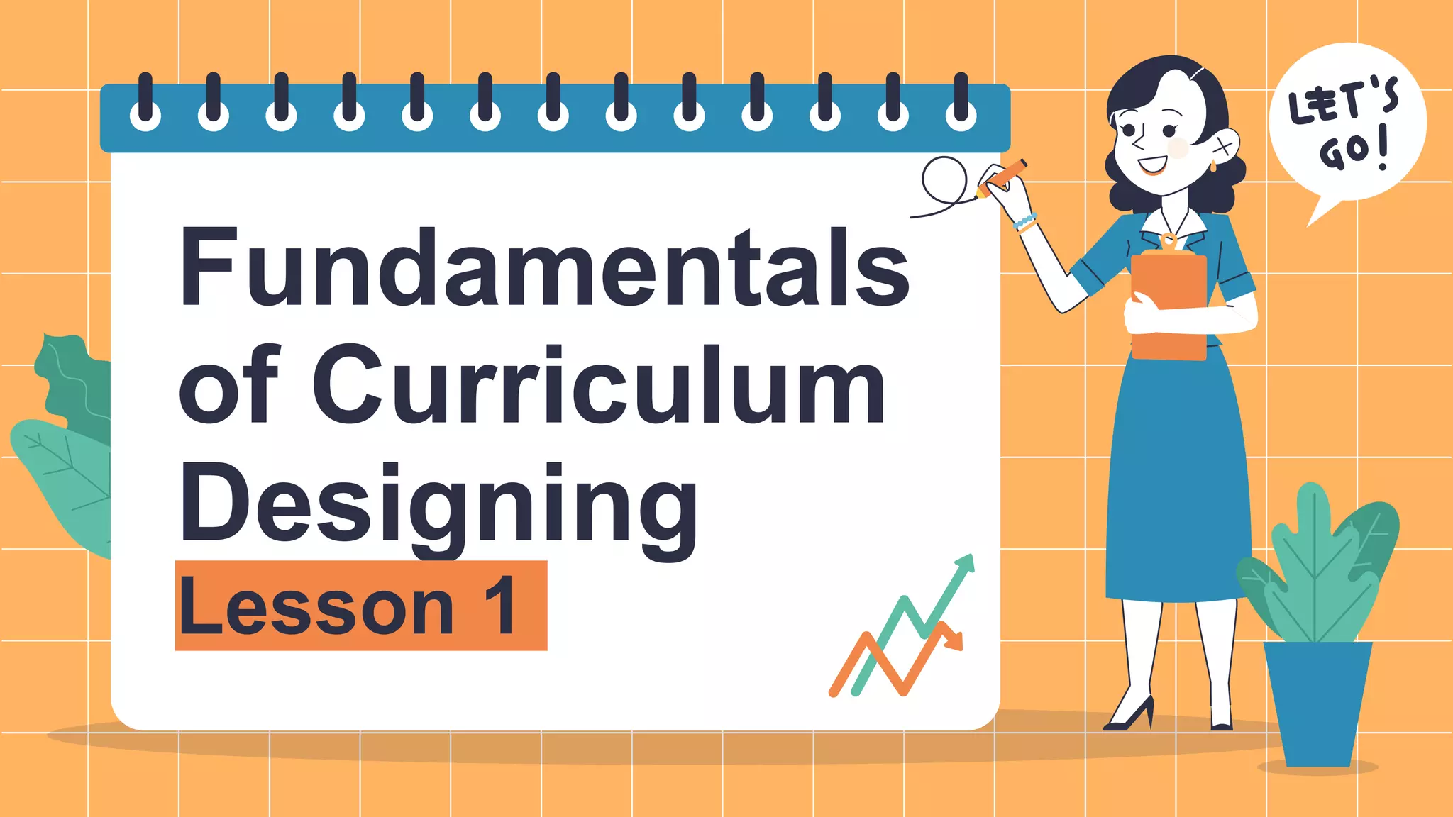 Fundametals of Curriculum Design-Report.pptx