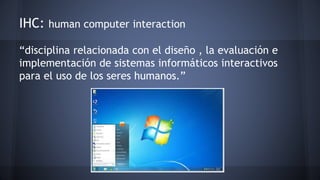 Fundamnetos de a ihc | PPTX