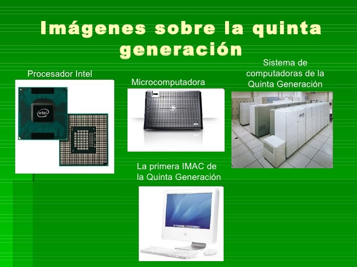 Quinta generacion