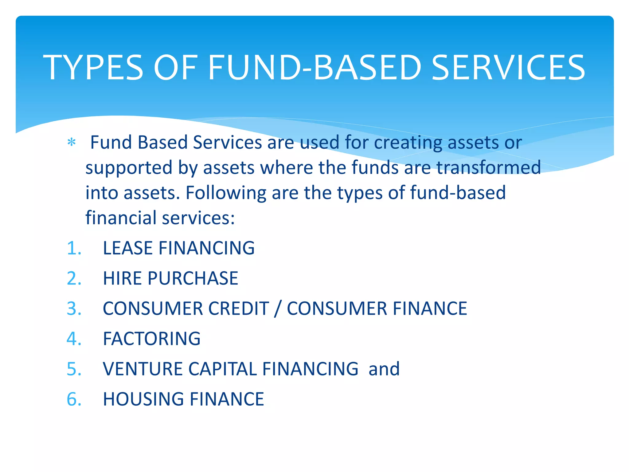 Fund based financial s ervices | PPTX
