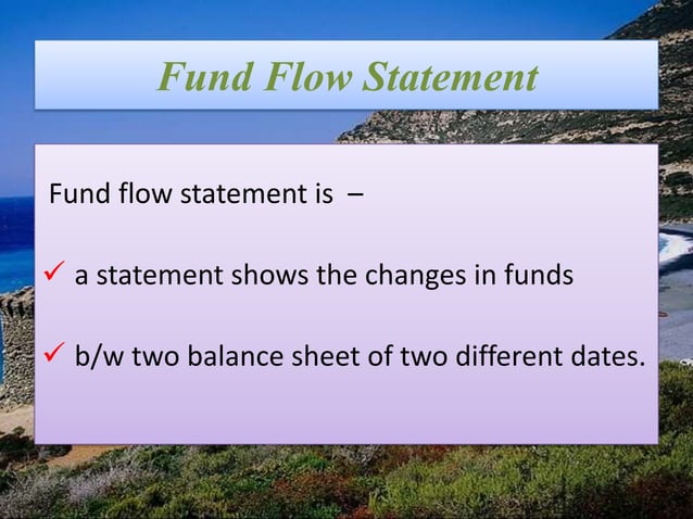 Fund flow statement | PPTX