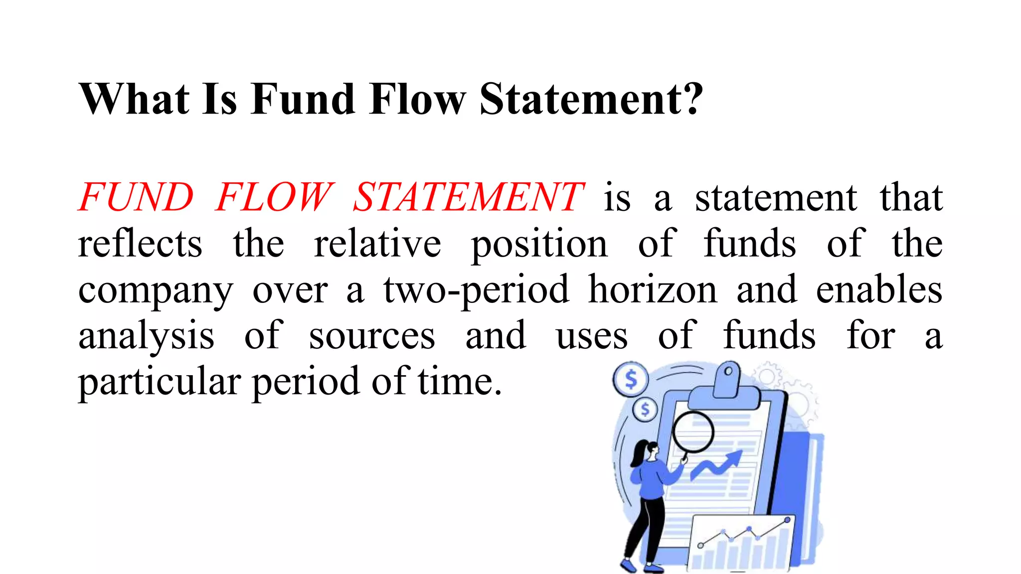 Fund Flow Statement with Example | PPTX