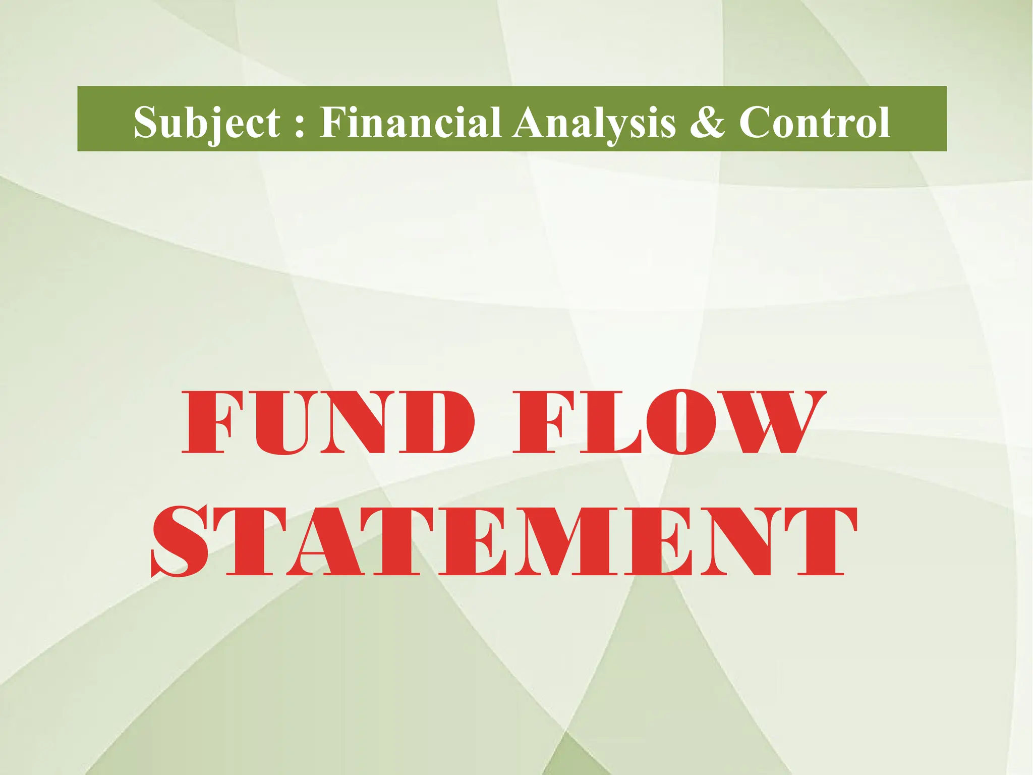 ppt on Fund Flow Statement POOJA MEHTA.pptx