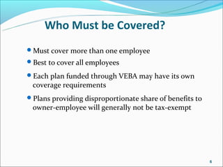 Funding employee benefits through VEBA | PPT