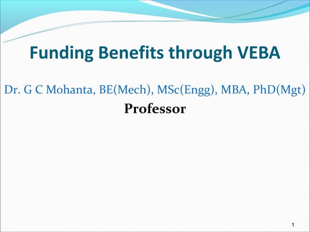Funding employee benefits through VEBA | PPT