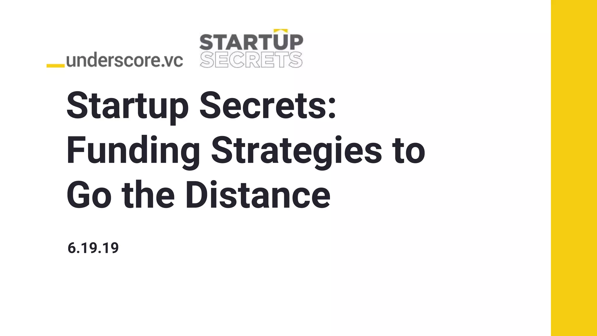 Funding Strategies to Go the Distance | PPT