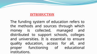 Funding system of Education-School Management.pptx