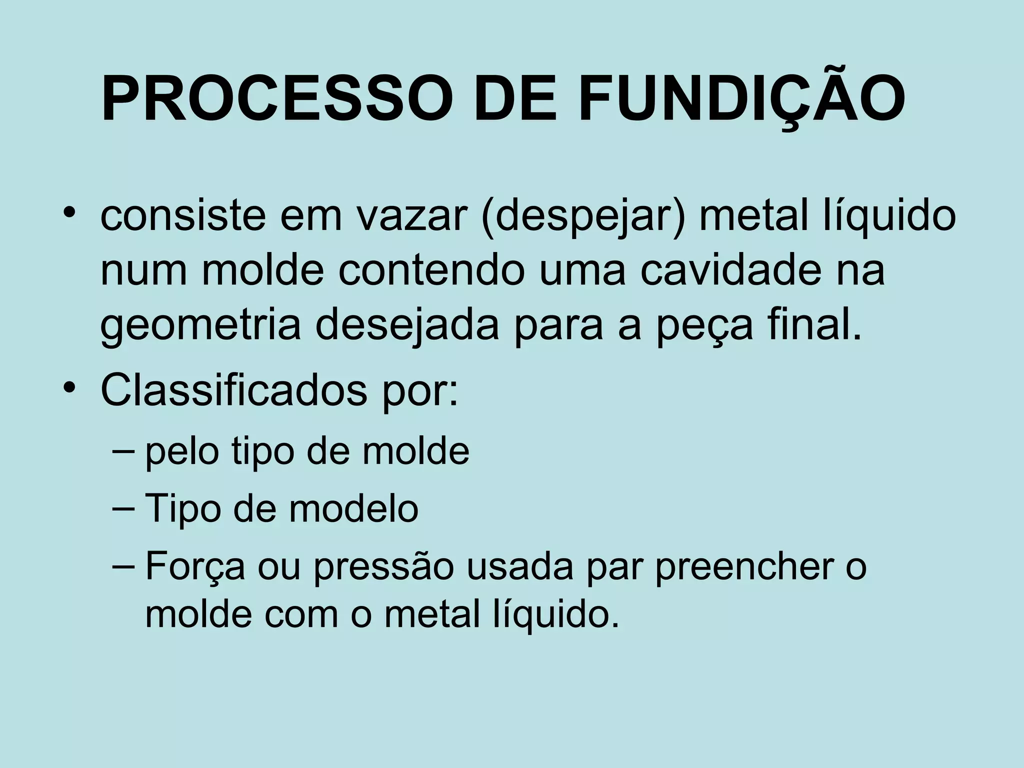 Fundição | PPT