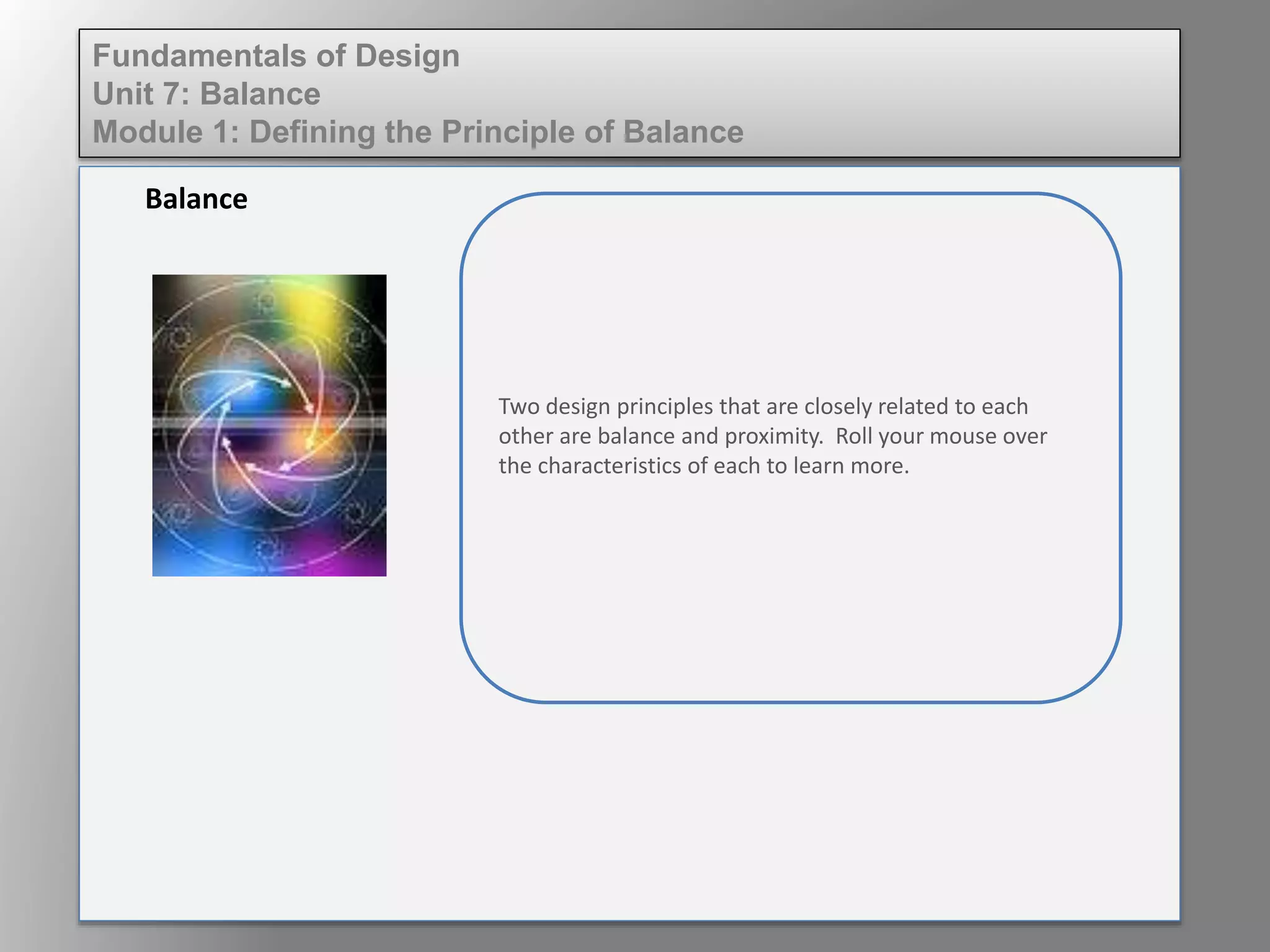 Fund of design unit 7 module 1 defining the principles of balance | PPT