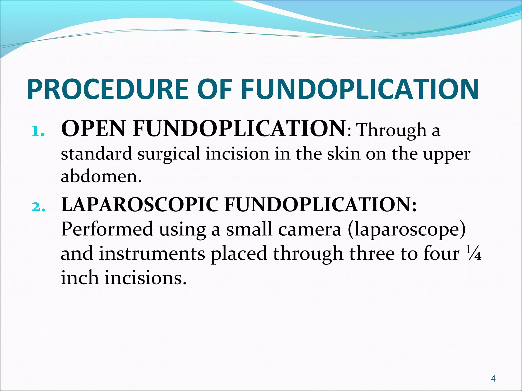 Fundoplication and heller's myotomy | PPT