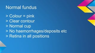 Fundoscopy Pictures | PPTX