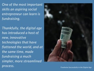 Jake Croman | Fundraise Successfully in the Digital Age | PPT