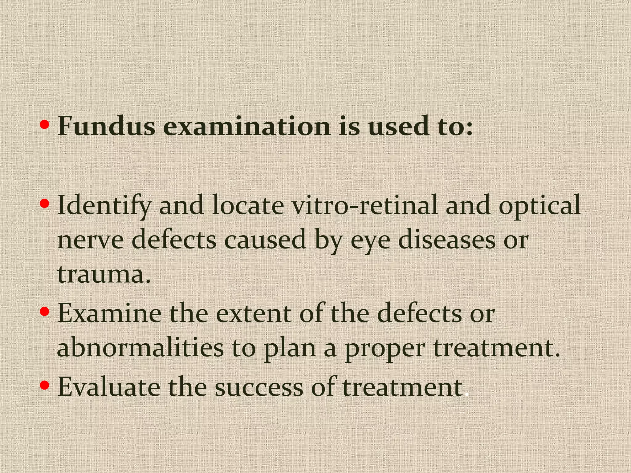 Fundus examination | PPT