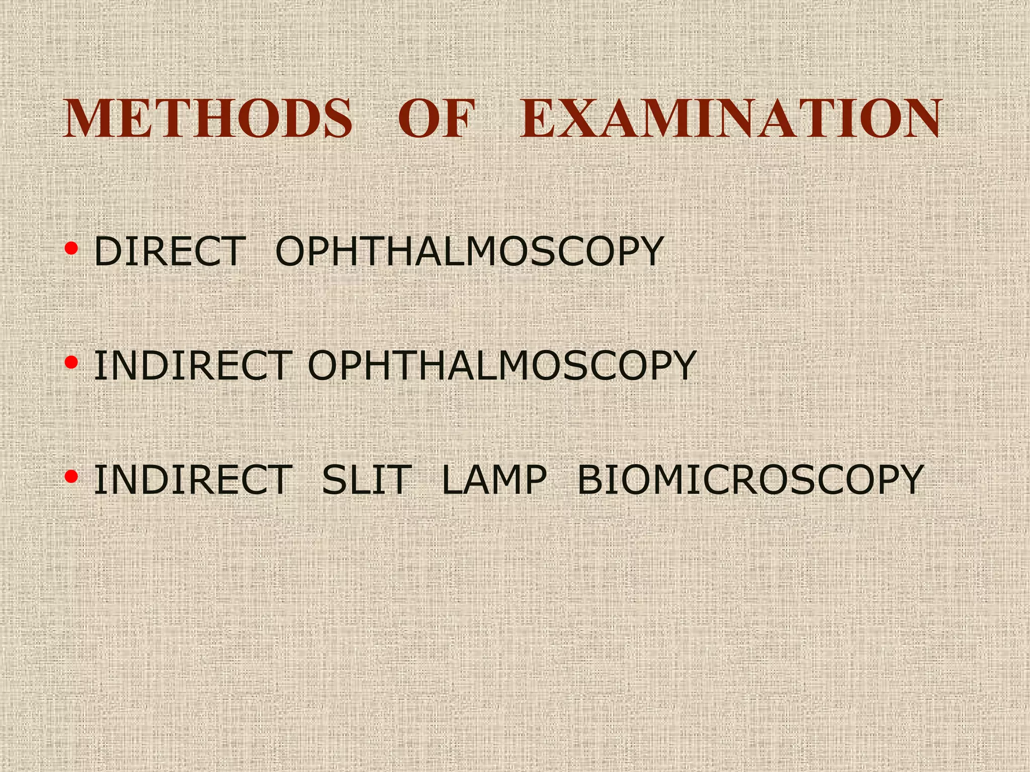 Fundus examination | PPT