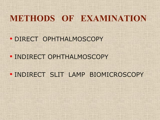 Fundus examination | PPT | Eye and Vision Conditions | Diseases and ...