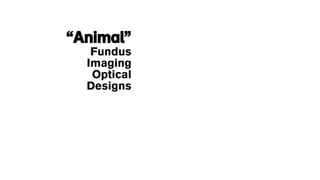 Optical Designs for Fundus Cameras | PDF