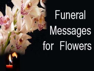 Sample Funeral Messages | PPTX