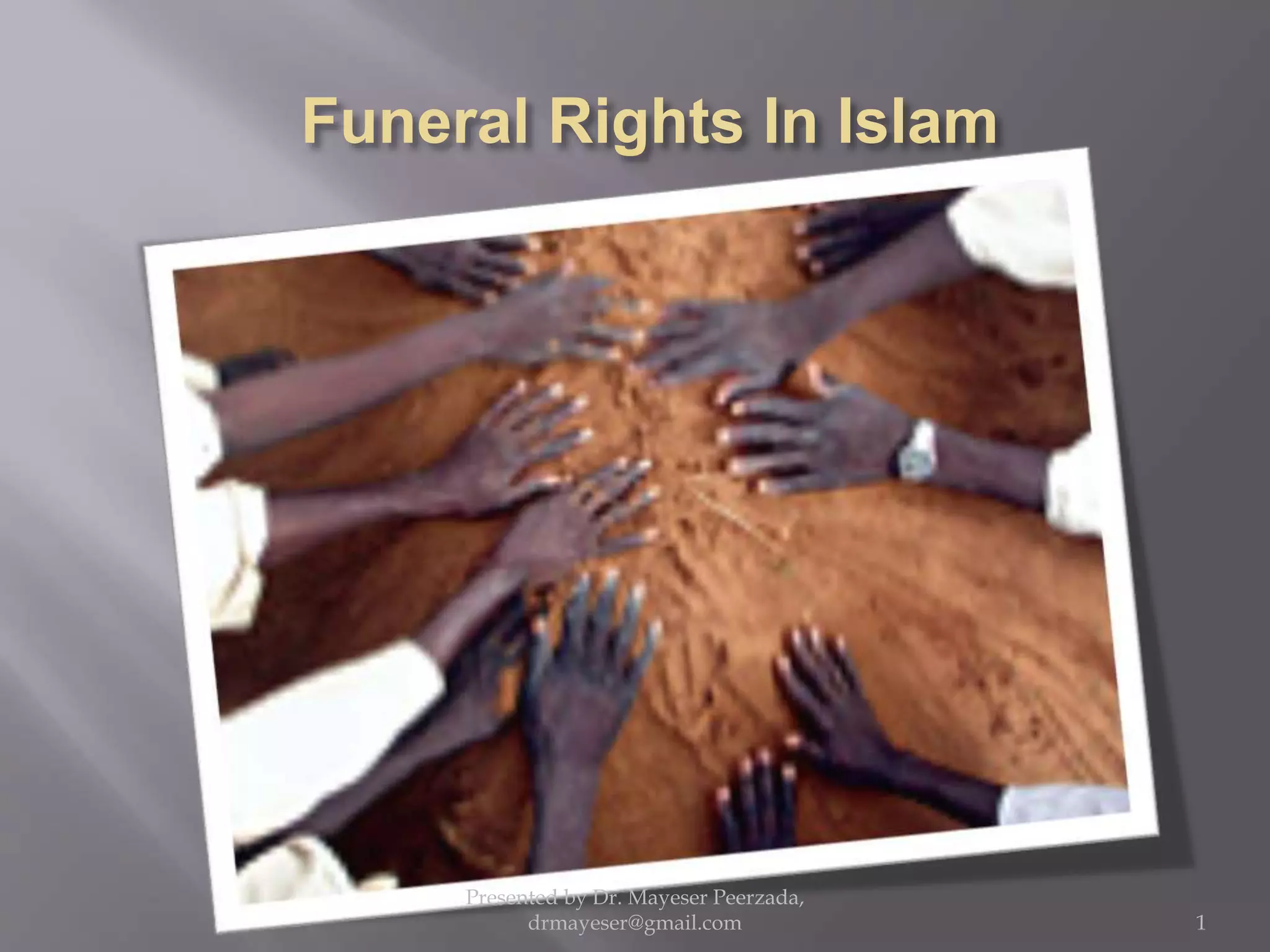 Funeral Rights in Islam.pptx