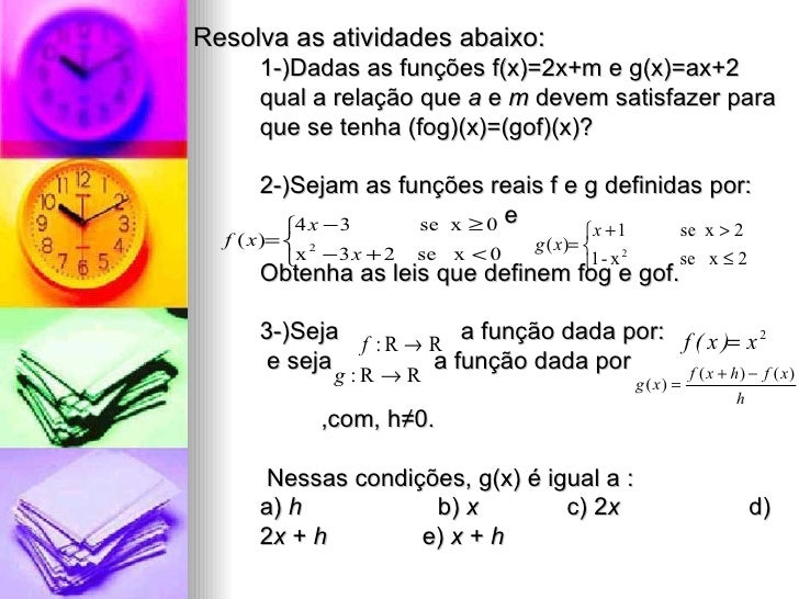 FunçõEs, Quais As Suas FunçõEs