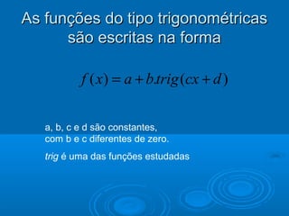 Funções trigonométricas | PPT