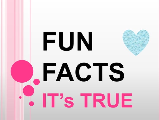 Fun facts | PPTX | Food & Drink