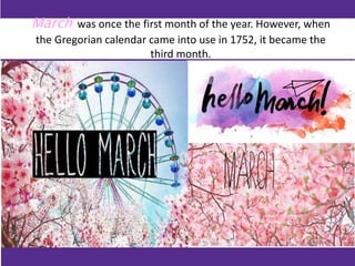 Fun facts about march | PPTX