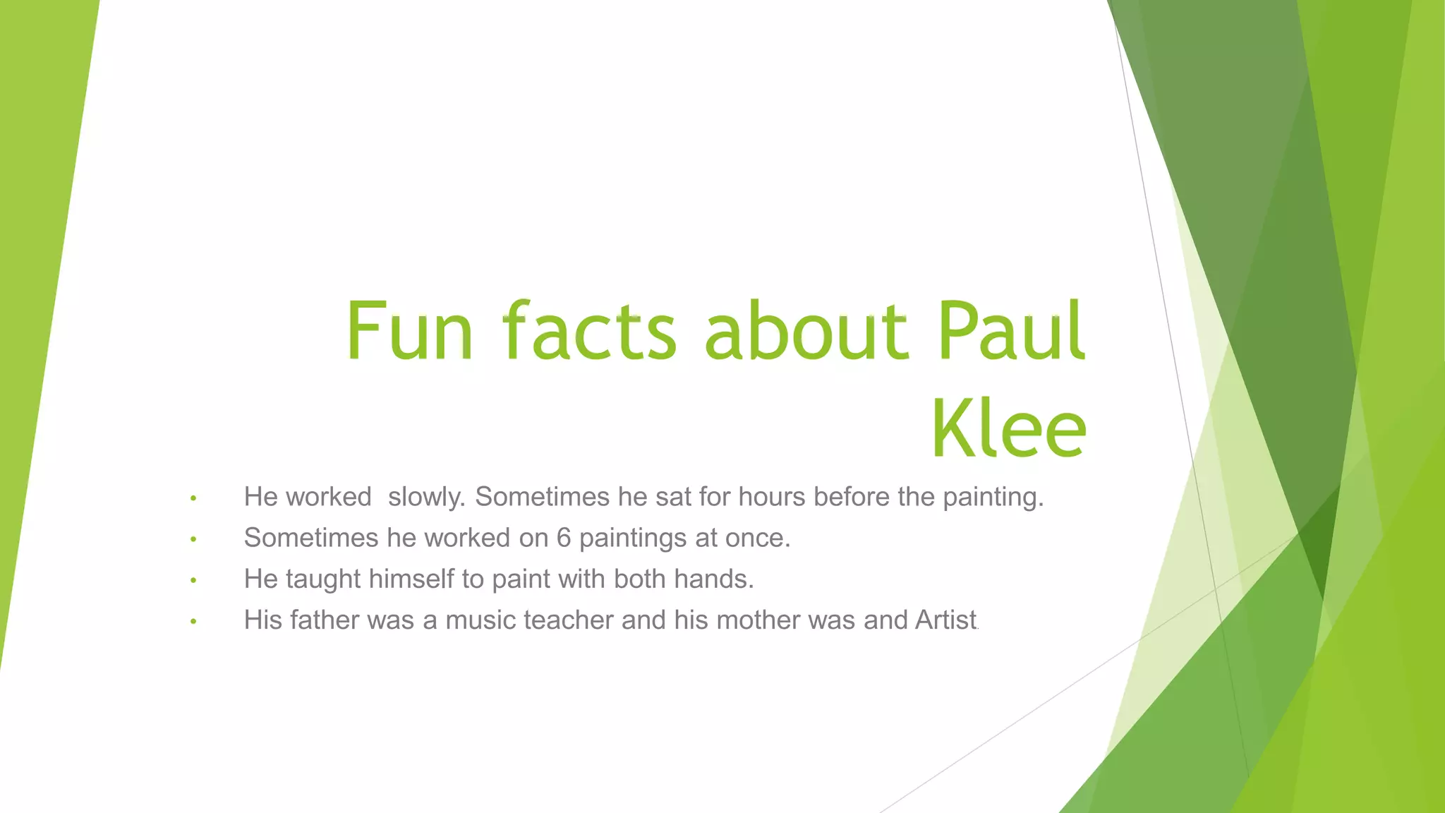 Fun facts about Paul Klee.pptx