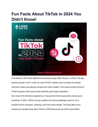 Fun Facts About TikTok in 2024 You Didn't Know!.pdf
