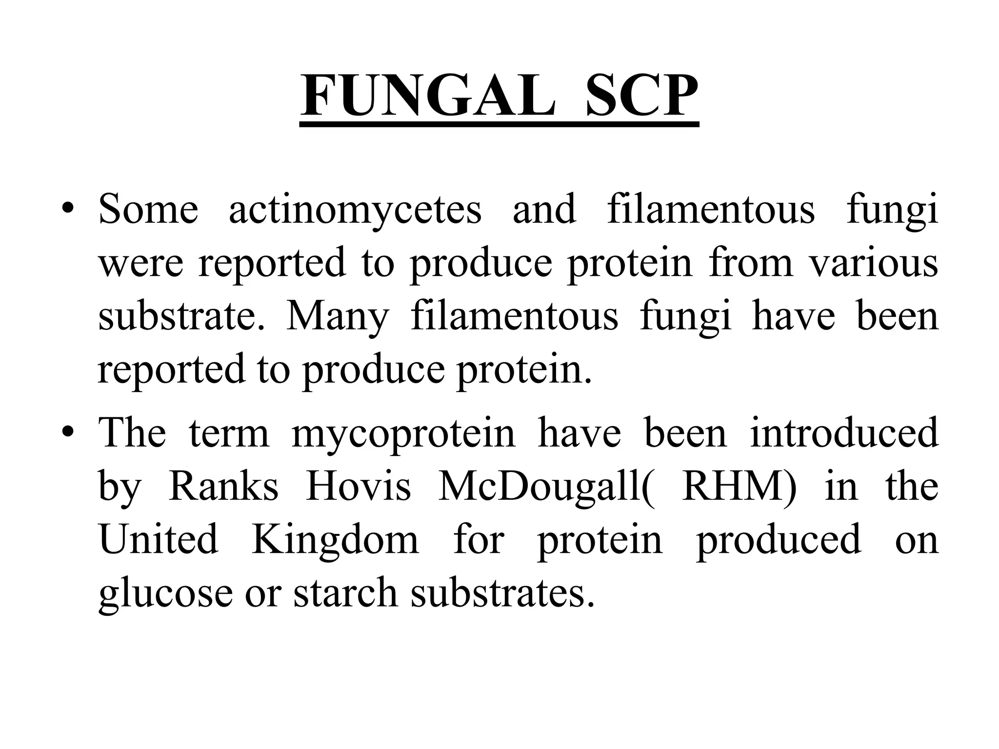 Fungal and yeast single cell protein | PPTX