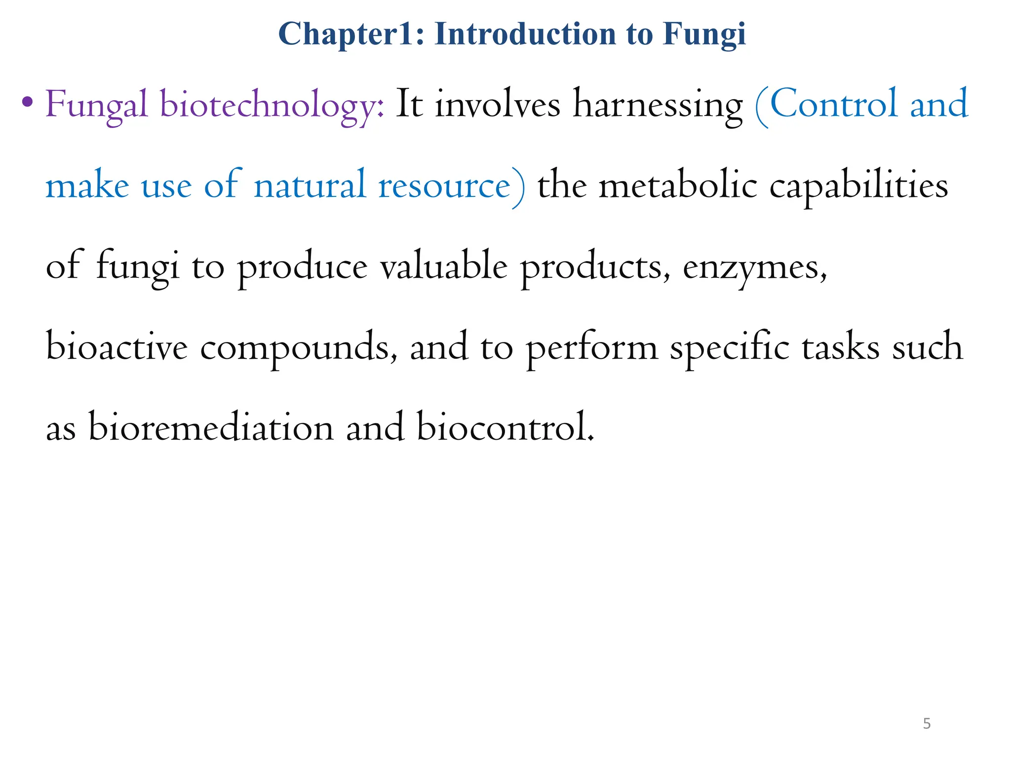 Fungal Biotechnology Chapt The course material for fungal bitotechnolog ...