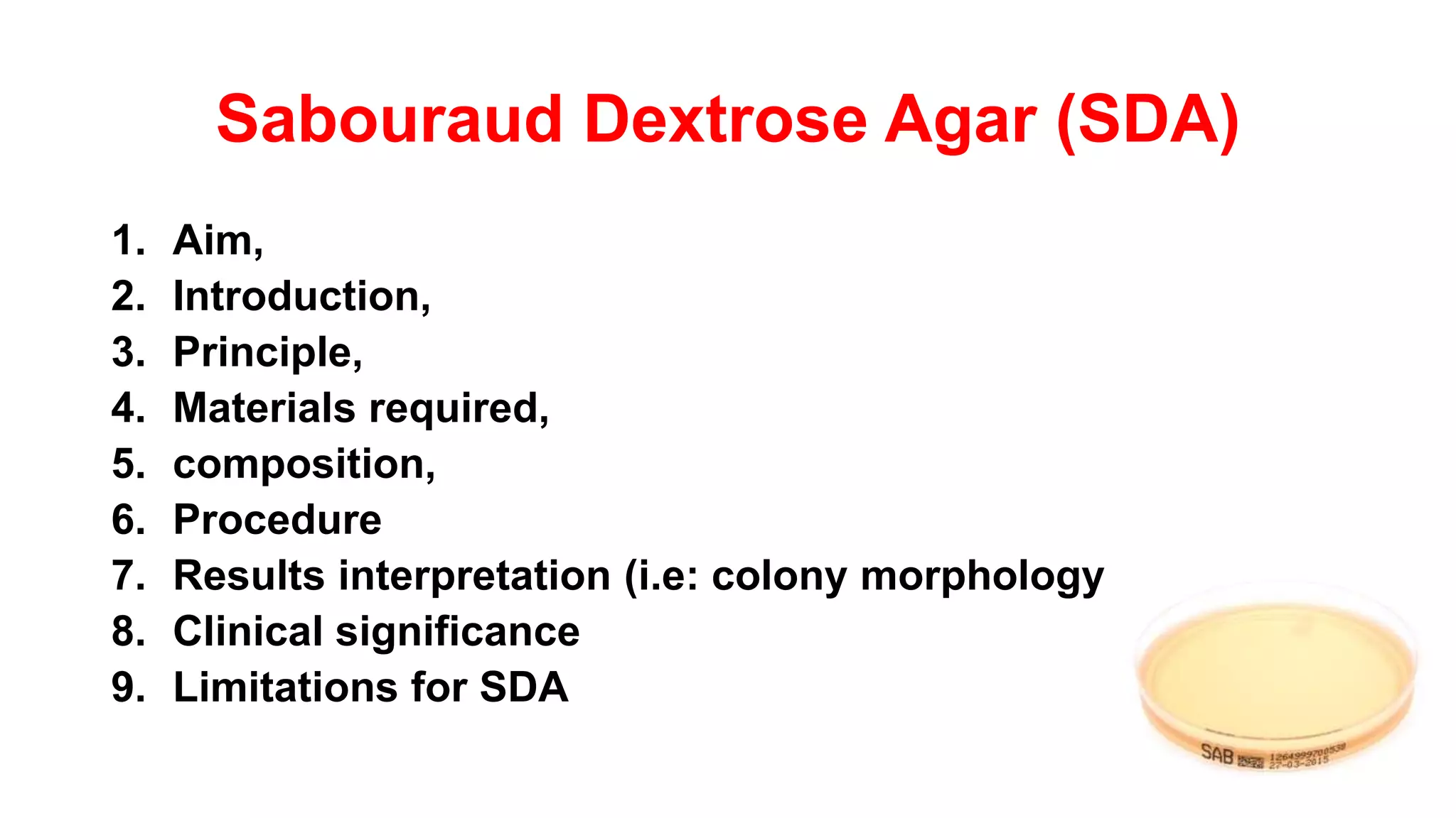 SDA culture media | PPTX