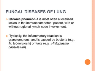 Fungal diseases of lung | PPTX