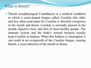 Candidiasis, causes and their treatment | PPTX