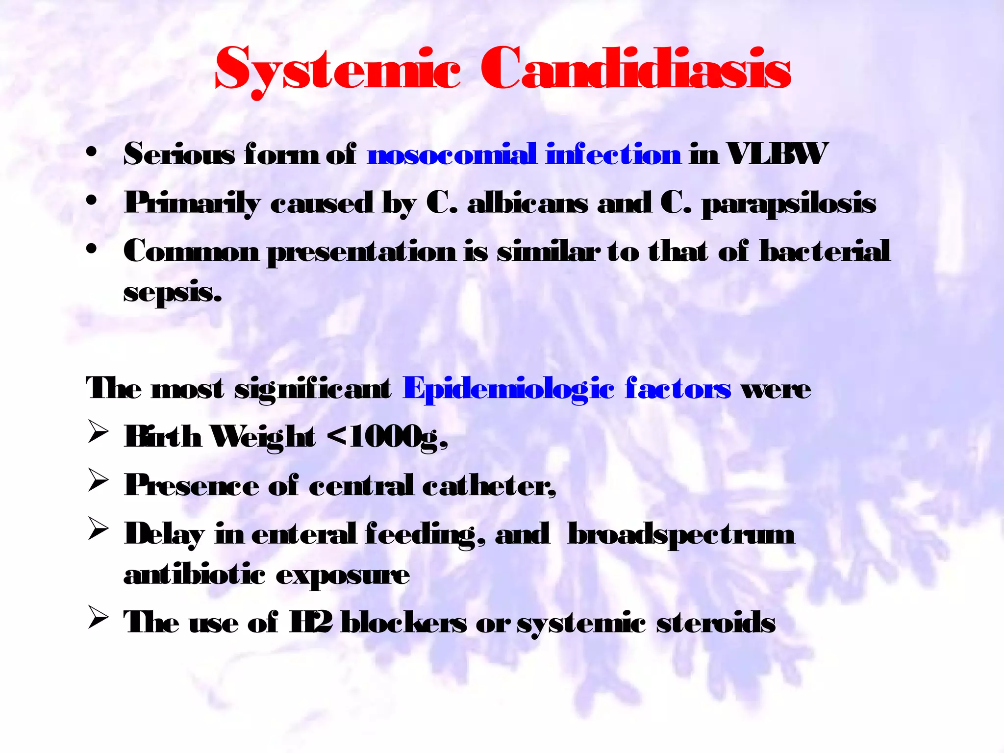 Fungal infection in Neonates | PPT