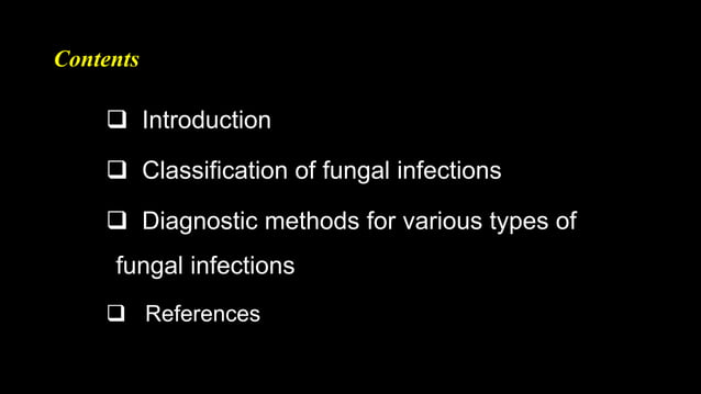 Fungal infections diagnosis | PPTX