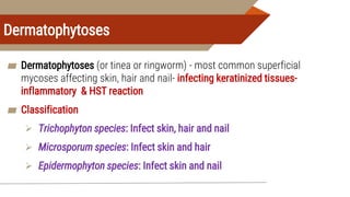 Fungal Infections of Skin, Soft tissue.pptx