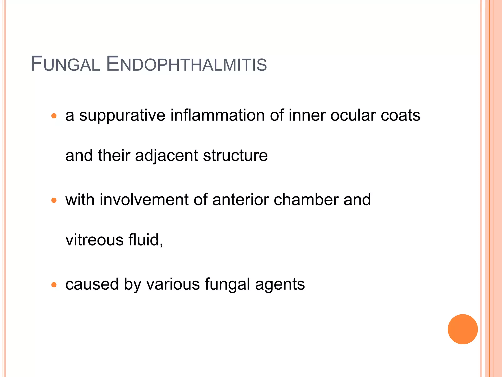 Fungal infections of the eye | PPTX