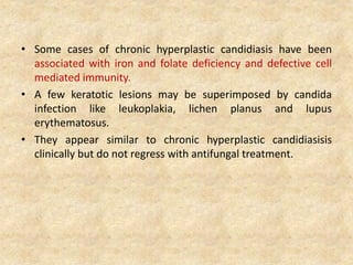 Chronic Hyperplastic Candidiasis Histology